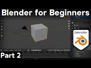 Part 2 – Blender for Complete Beginners Tutorial Series (User Interface ...